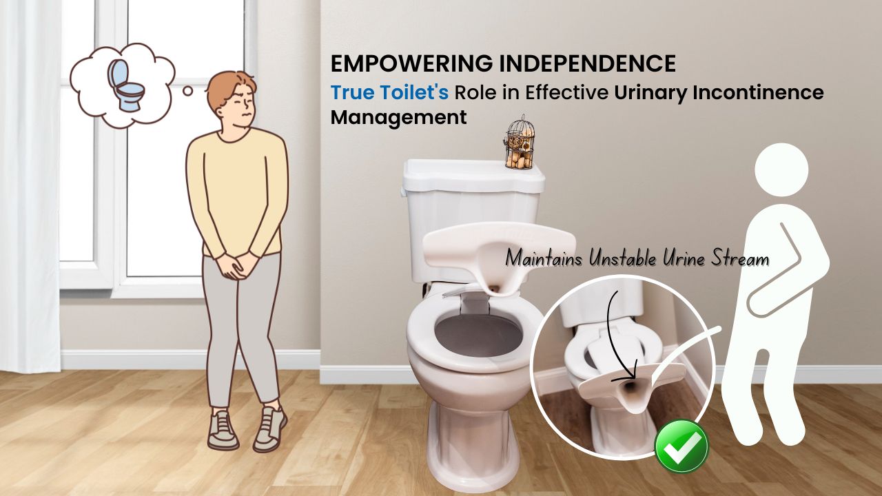 True Toilet: Empowering Independence in Incontinence Management