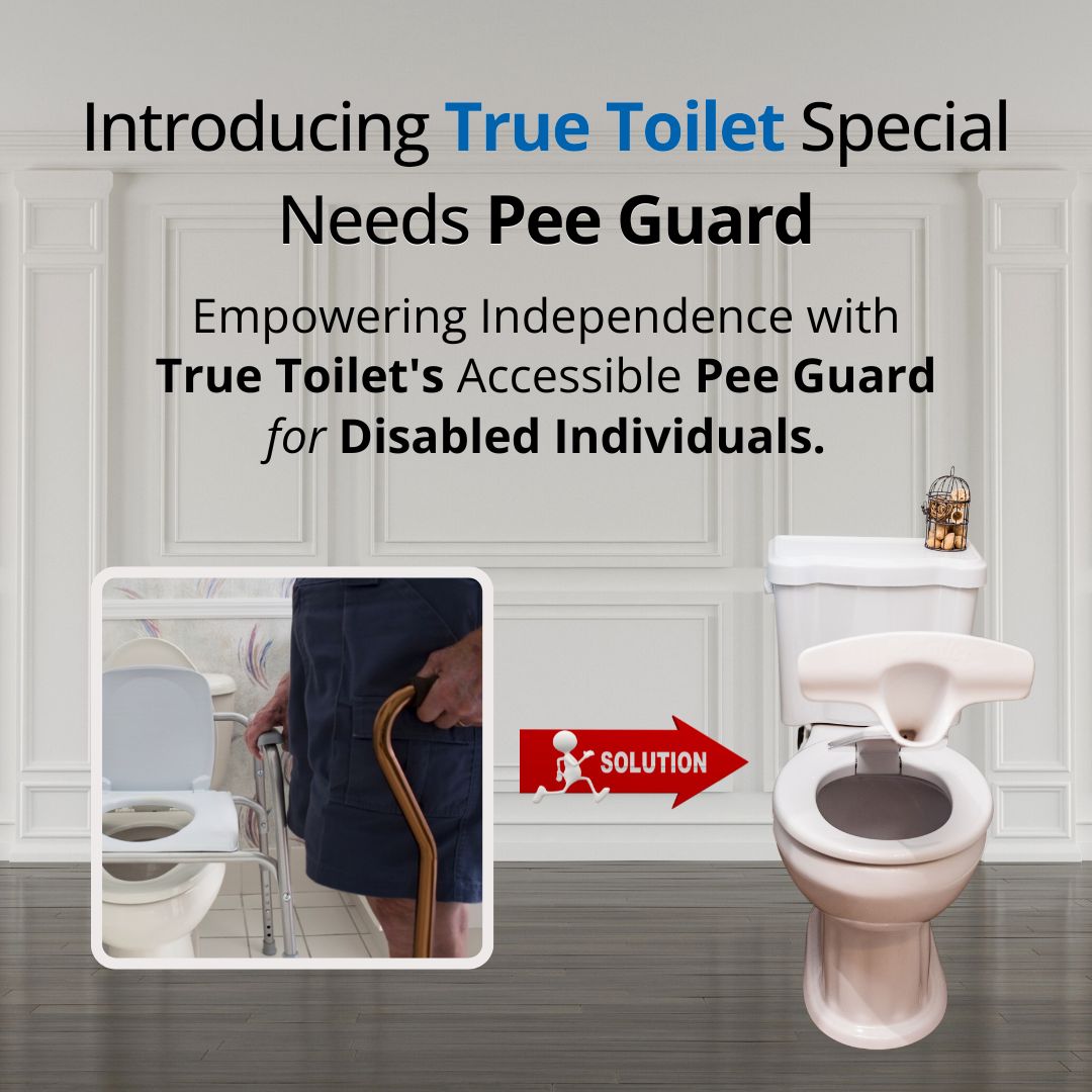 Pee Guard for Toilets – Ideal for Special Needs Care – True Toilet